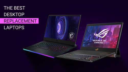 Best Desktop Replacement Laptops 2024