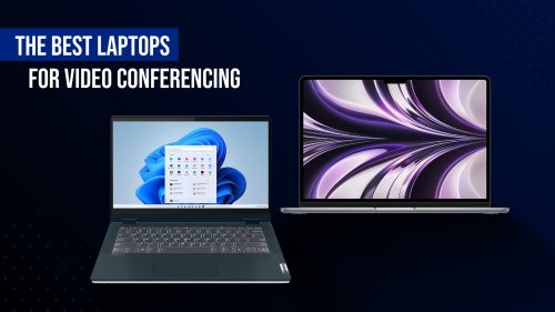 The 10 Best Laptops for Video Conferencing & Zoom Meetings